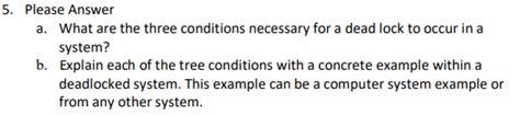Solved 5 Please Answer A What Are The Three Conditions