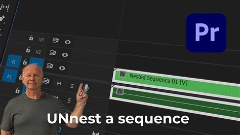 How To Unnest A Sequence In Premiere Pro Youtube