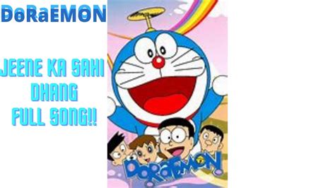 Doraemon Jeene Ka Sahi Dhang Full Song Cartoon N Anime Songs