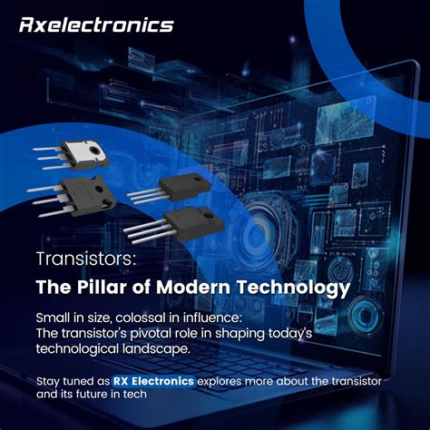Rx Electronics Offers Transistors For Various Tasks Rx Electronics