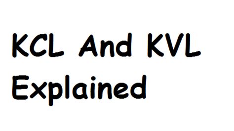 KCL And KVL Explained With Solved Numericals In Detail
