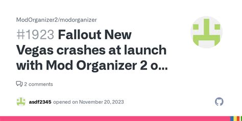 Fallout New Vegas Crashes At Launch With Mod Organizer 2 On Multiple Computers · Issue 1923