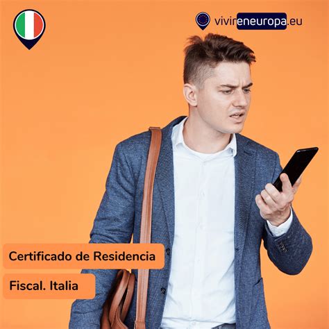 ️ Certificado De Residencia Fiscal En Italia