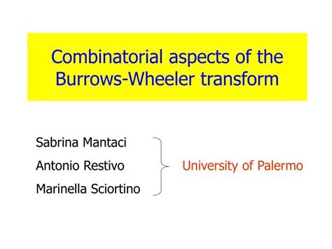 Ppt Combinatorial Aspects Of The Burrows Wheeler Transform Powerpoint Presentation Id6608867