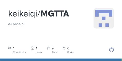Github Keikeiqi Mgtta Aaai2025