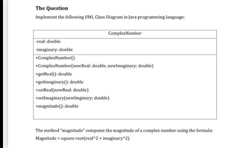 Solved The Question Implement The Following Uml Class