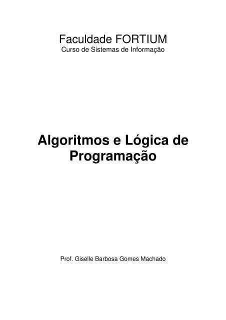 Algoritmos E Logica De Programacao