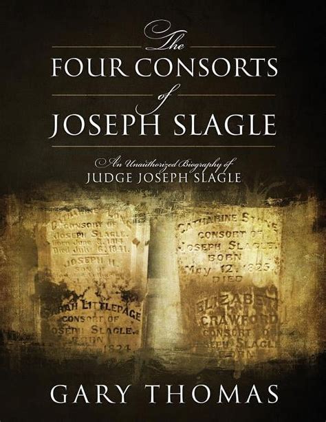 The Four Consorts Of Joseph Slagle Paperback