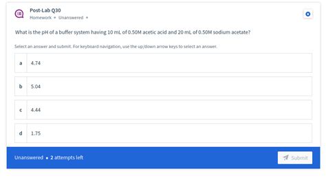 Solved Homework Unanswered What Is The Ph Of A Buffer System