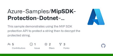 Github Azure Samplesmipsdk Protection Dotnet Quickstart This Sample Demonstrates Using The