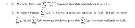 Solved A 10 Marks Prove That ∑n1∞npcosnx Converges