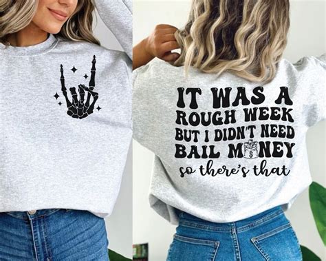 It Was A Rough Week But I Didnt Need Bail Money So Theres Etsy