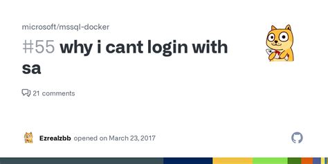 Why I Cant Login With Sa · Issue 55 · Microsoftmssql Docker · Github