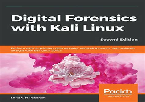 ppt [read pdf] digital forensics with kali linux perform data acquisition data rec