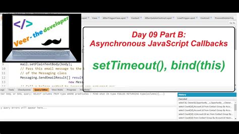 Day 09 Asynchronous Javascript Callbacks Part B Settimeout Bindthis Youtube