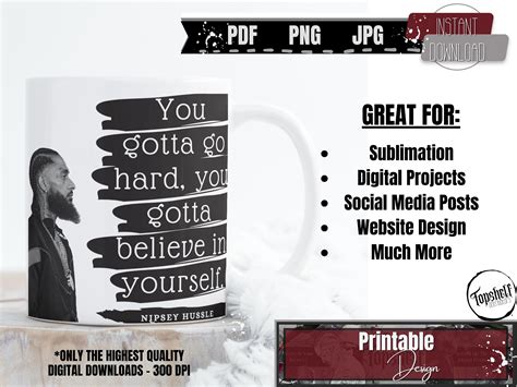 Nipsey Png Printable Quote Art Nipsey Hussle Poster Custom Rapper Shirt Hip Hop Music T