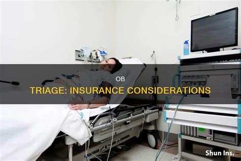 Ob Triage Insurance Considerations Shunins
