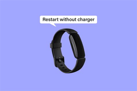 How To Restart Fitbit Inspire Without Charger Techcult