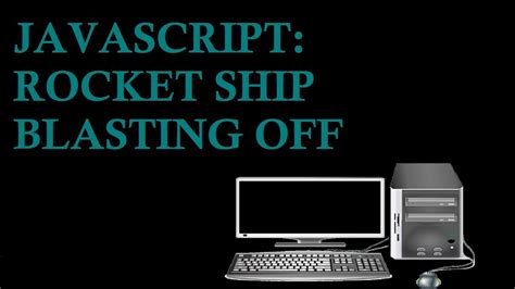 javascript rocket launch animation youtube