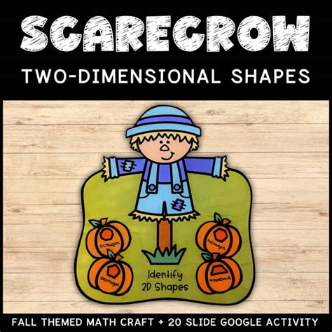 Scarecrow Math Craft Fall Draw And Identify Two Dimensional 2d Shapes