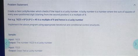 Solved Create A Class LuckyNumber Which Checks If The Input Chegg