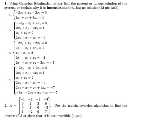 solved a 1 1 using gaussian elimination either find the
