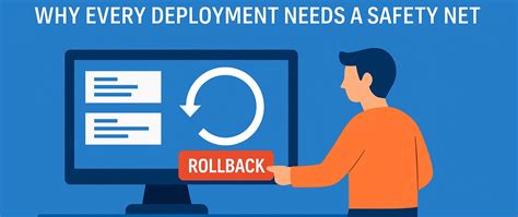 🔁 Rollback In Devops Why Every Deployment Needs A Safety Net Dev Community