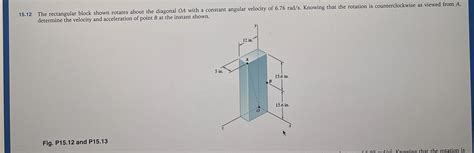 Solved 1512 ﻿the Rectangular Block Shown Rotates About The