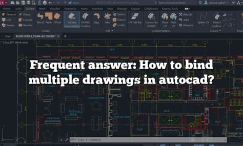 frequent answer how to bind multiple drawings in autocad