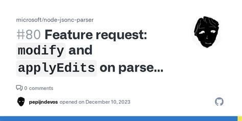 Feature Request `modify` And `applyedits` On Parsed Ast · Issue 80