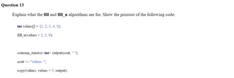 Solved Explain What The Fill And Filln Algorithms Are For