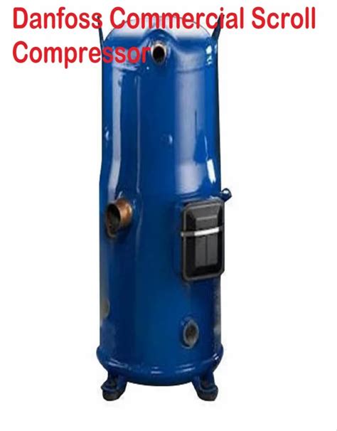 Danfoss Scroll Compressor At ₹ 25000 Piece Danfoss Scroll Compressor In New Delhi Id