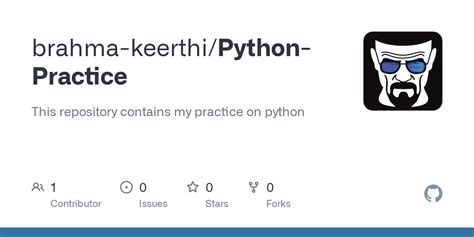 Github Brahma Keerthi Python Practice This Repository Contains My Practice On Python