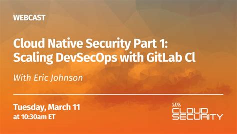 Devsecops Cloudsecurity Gitlabci Securecoding Cybersecurity Sans