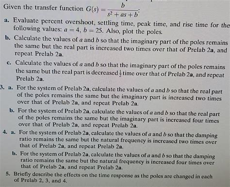 Solved B Given The Transfer Function G S As B A Chegg