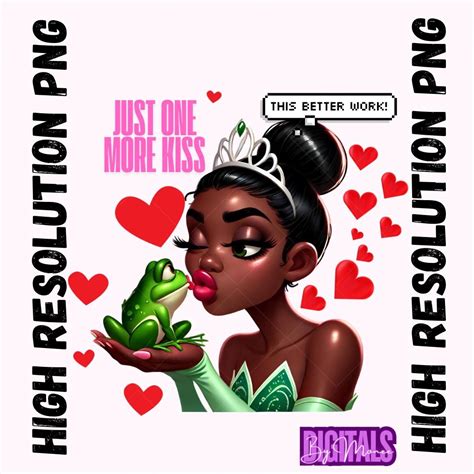 Princess Tiana Just One More Kiss Princess And The Frog Valentine