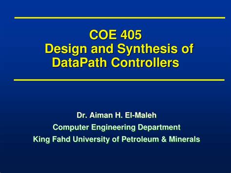 Ppt Coe 405 Design And Synthesis Of Datapath Controllers Powerpoint
