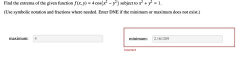 Solved Find The Extrema Of The Given Function Chegg Com