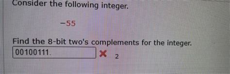 Solved Consider The Following Integer 111012 Represent The