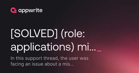 Solved Role Applications Missing Scope Account Threads Appwrite
