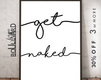 PRINTABLE Art Get Naked Typography Art Print