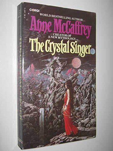 Crystal Singer Anne Mccaffrey 9780552119771 Books