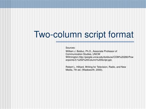 Ppt Two Column Script Format Powerpoint Presentation Free Download