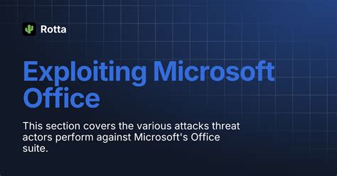 Exploiting Microsoft Office Rotta