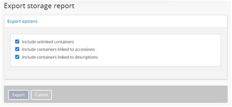 Create Physical Storage Location And Box Label Reports Documentation Version AtoM