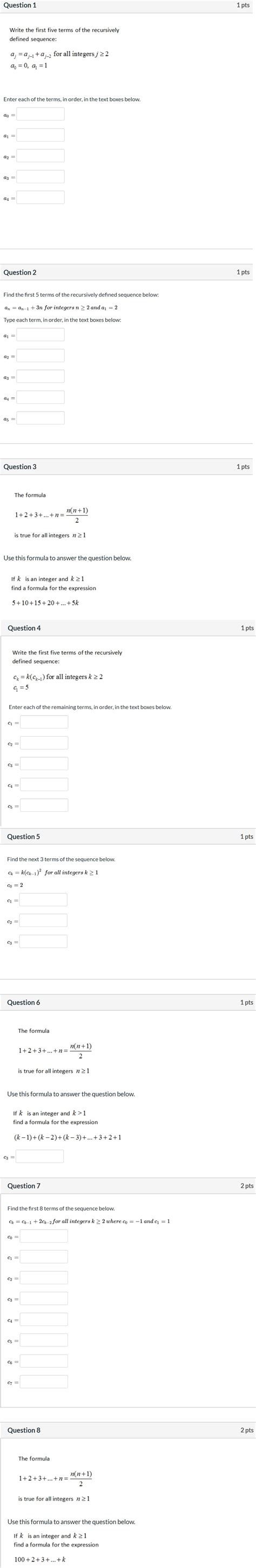 Solved Question Pts Write The First Five Terms Of The Chegg