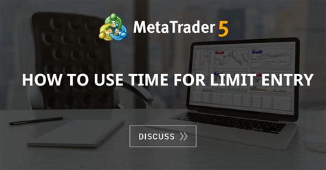 How To Use Time For Limit Entry Limit Orders Mql4 And Metatrader 4
