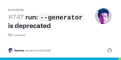 Run ` Generator` Is Deprecated · Issue 747 · Ko Buildko · Github