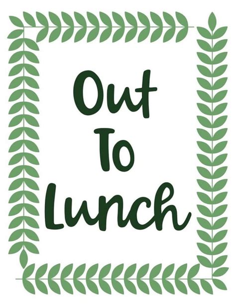 Printable Out To Lunch Sign Free Download Free Download And Print For You