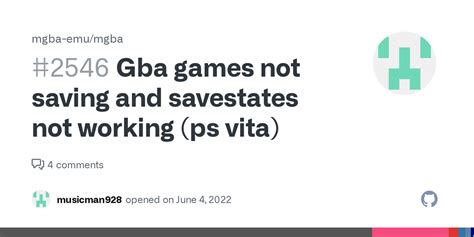 Gba Games Not Saving And Savestates Not Working Ps Vita Issue 2546 Mgba Emu Mgba GitHub